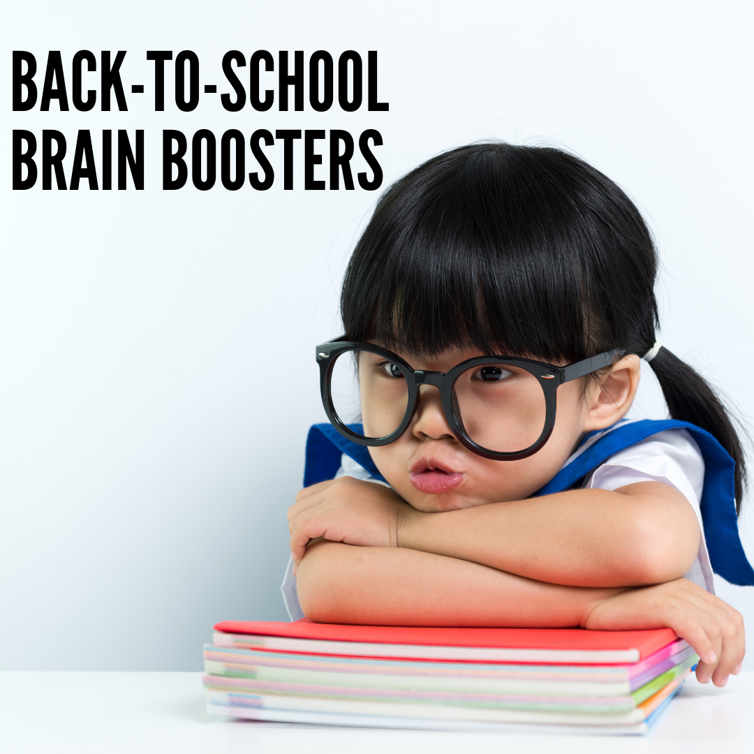 Back-to-School Brain Boosters – Vickie Sorensen's NATURE WORKS